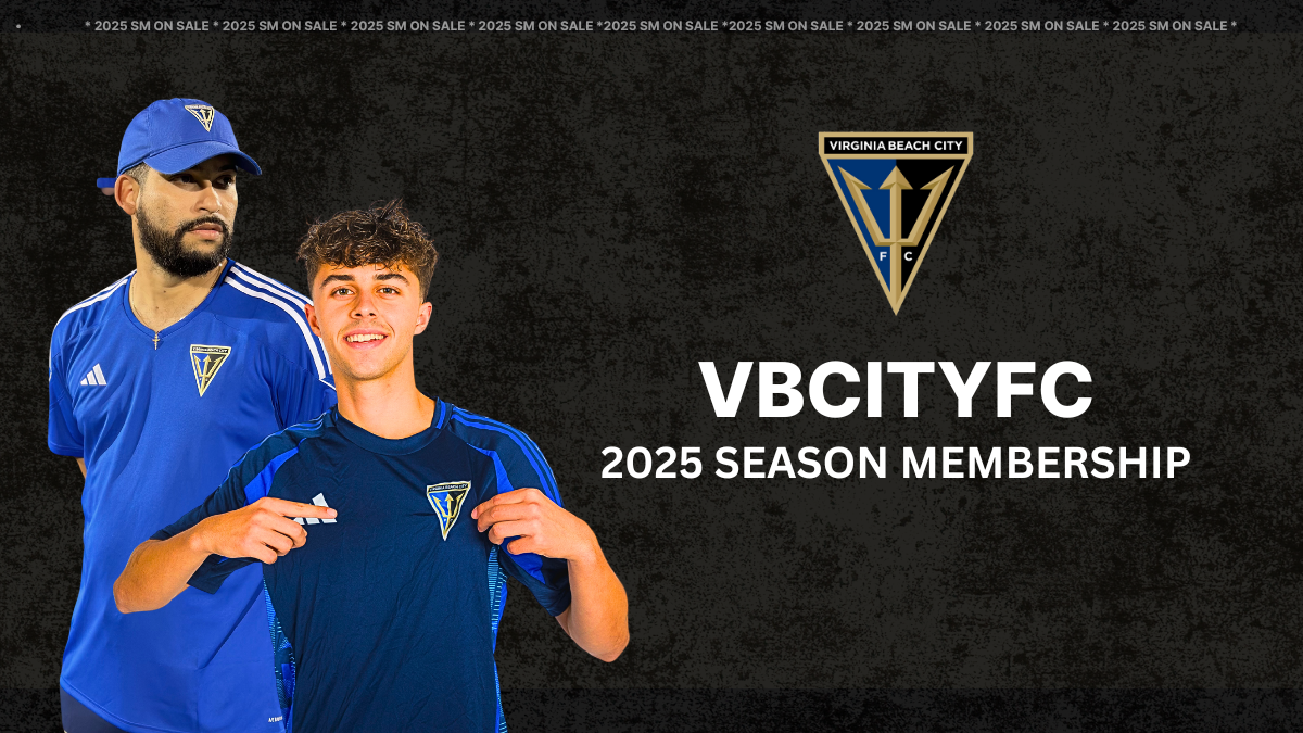 Virginia Beach City FC Unveils 2025 NPSL Season MEMBERSHIP Bundle ...